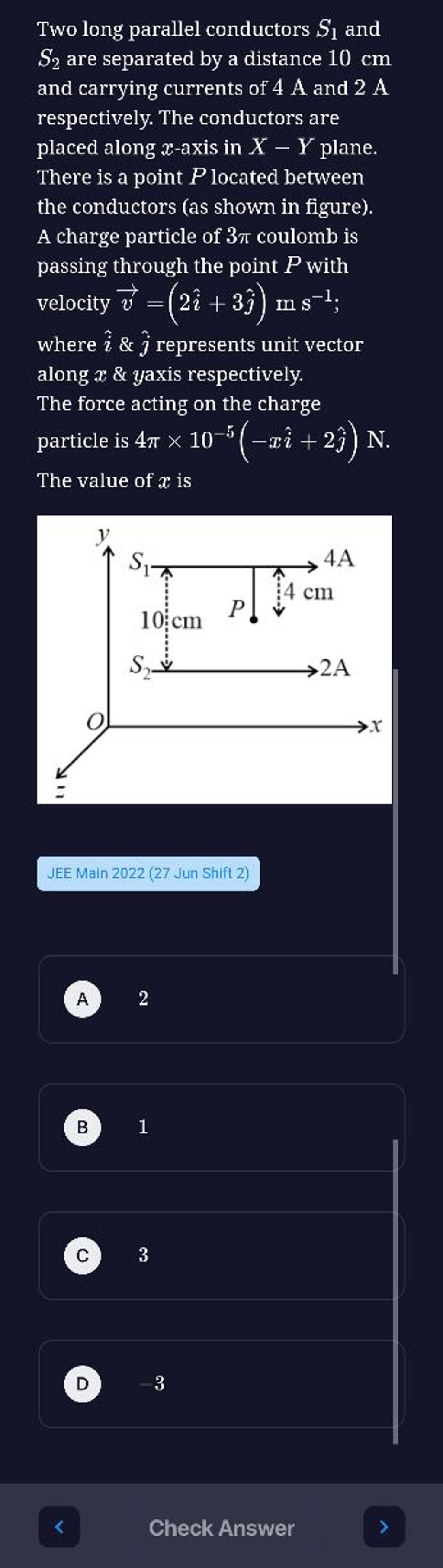 Two long parallel conductors S1 and S2 are separated by a distance 10 c..