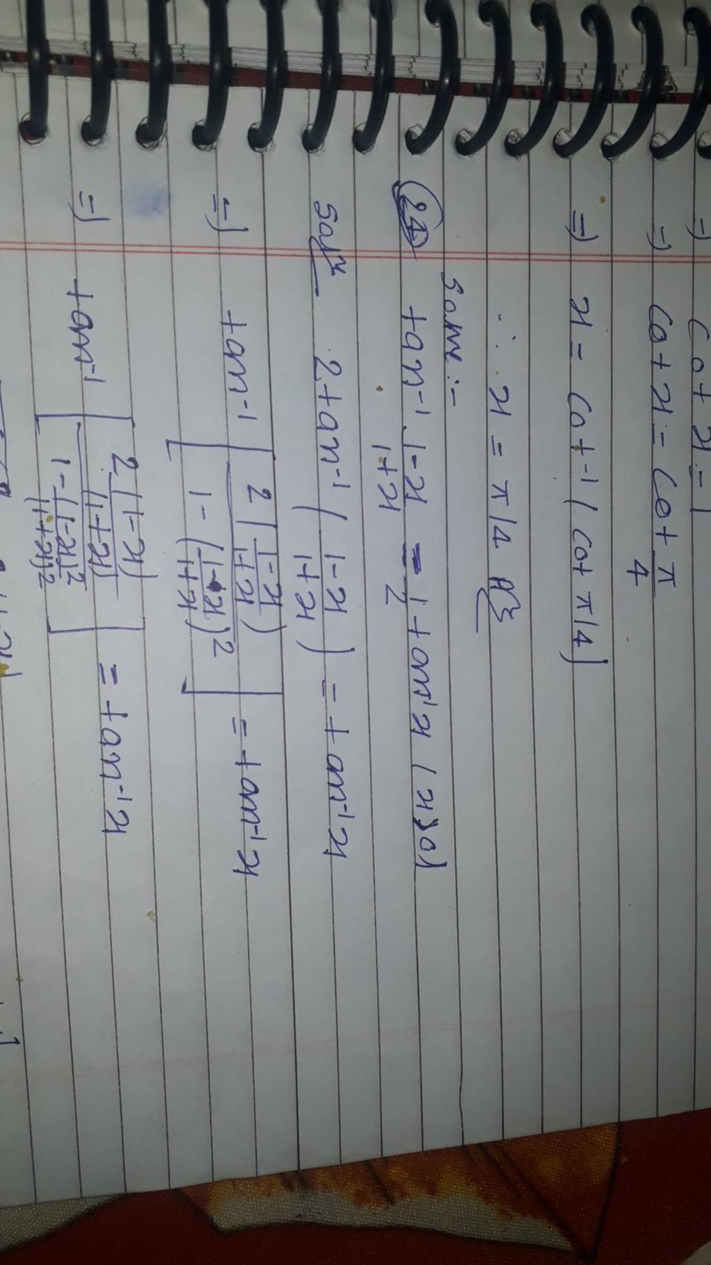 \Rightarrow \quad \cot x=\cot \frac{\pi}{4} \\ \Rightarrow \quad x=\cot