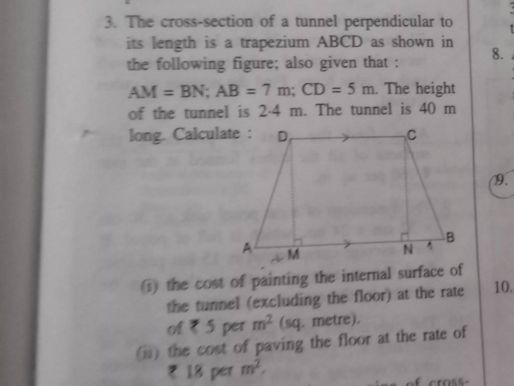 3. The cross-section of a tunnel perpendicular to its length is a trapezi..