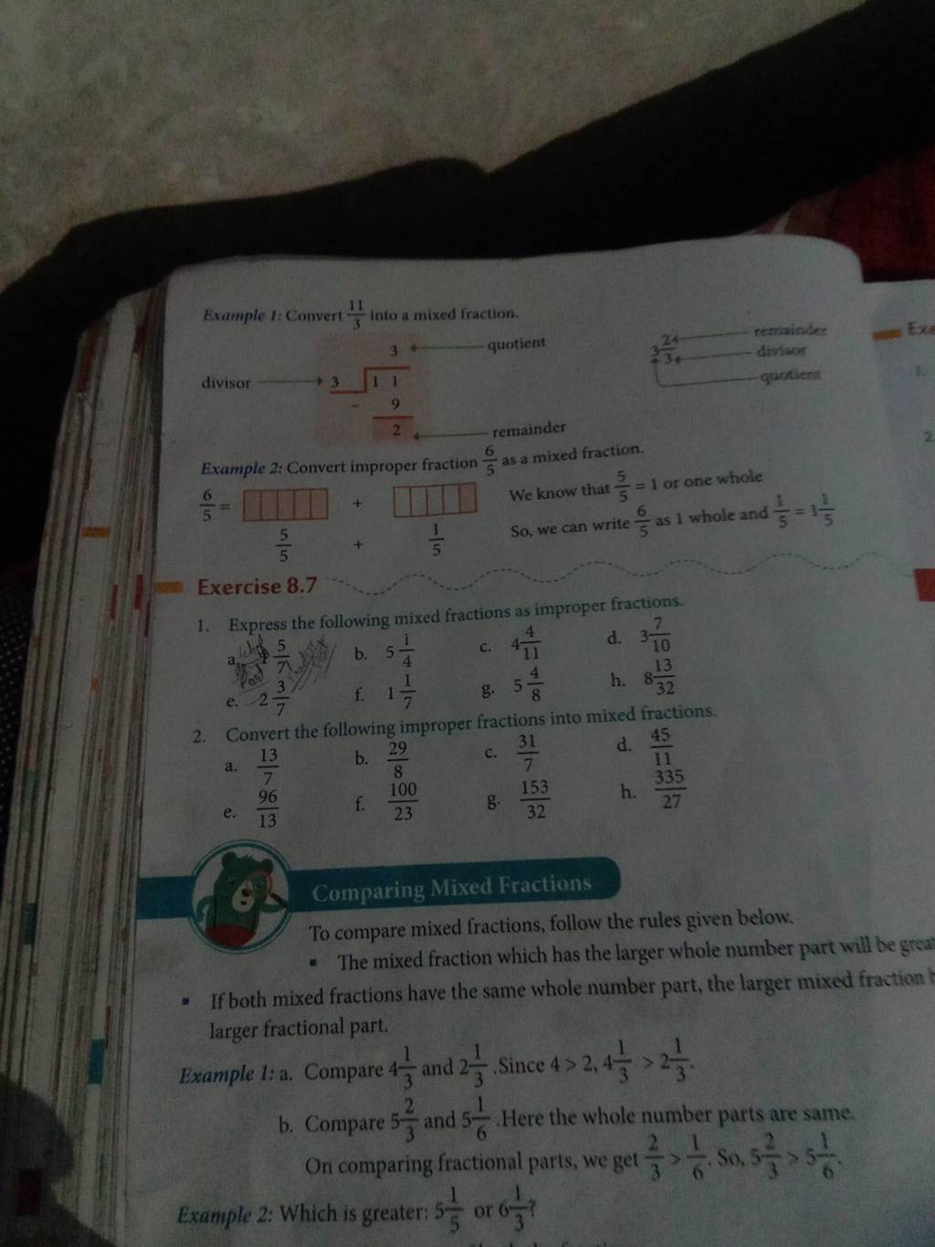 Example 1: Convert 311 into a mixed fraction. Example 2: Convert imprope.. Example 1: Convert 311 into a mixed fraction. Example 2: Convert imprope..