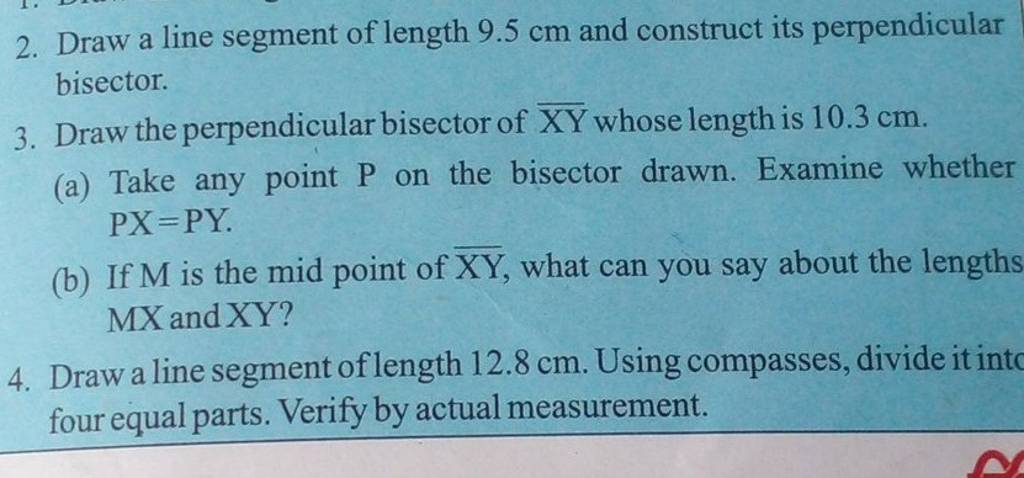 2. Draw a line segment of length 9.5 cm and construct its perpendicular b..