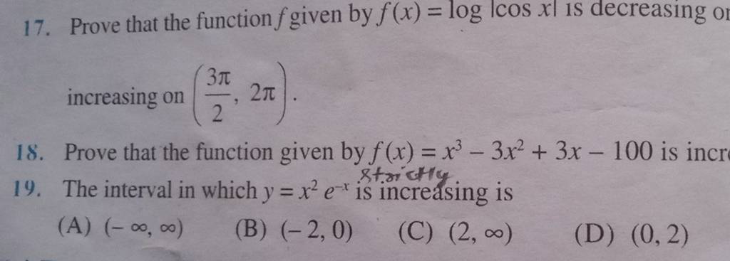 Prove That The Function F Given By F X Log∣cosx∣ Is Decreasing Or Increa