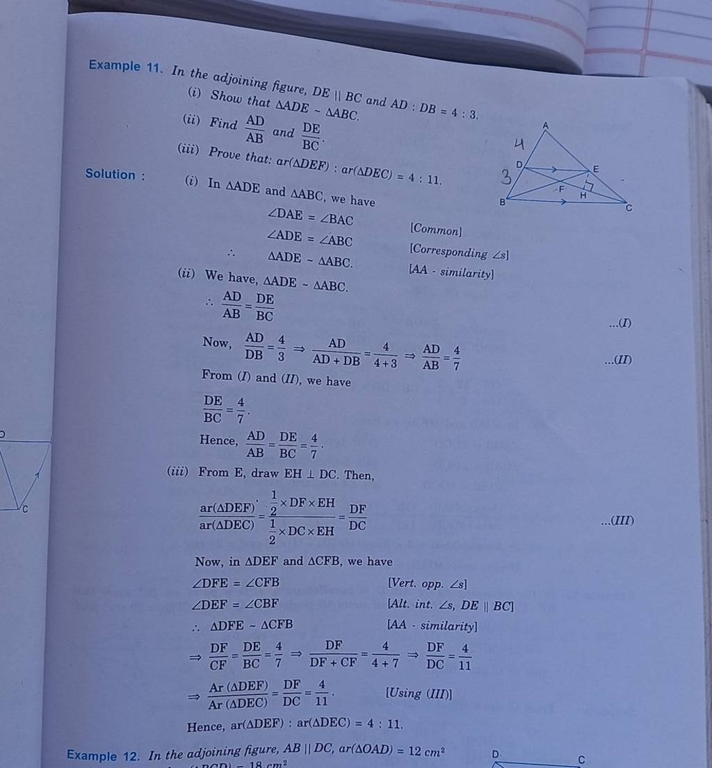 Example 11. In the adjoining figure, DE∥BC and AD:DB=4:3. (i) Show that Example 11. In the adjoining figure, DE∥BC and AD:DB=4:3. (i) Show that