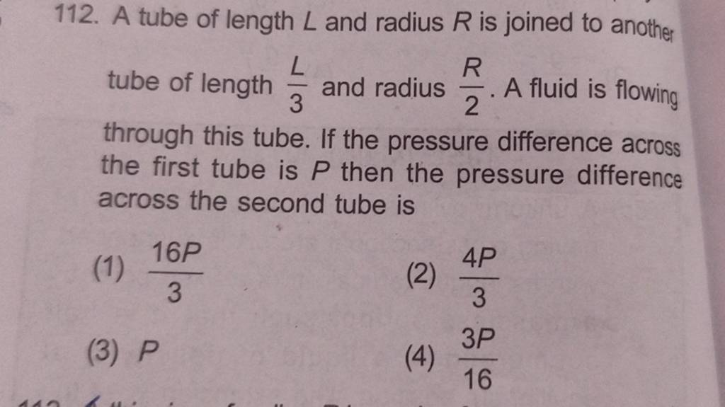 A tube of length L and radius R is joined to another tube of length 3L a..