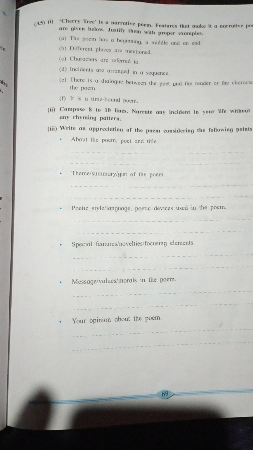 (A5) (i) 'Cherry Tree' is a narrative poem. Features that make it a narra..