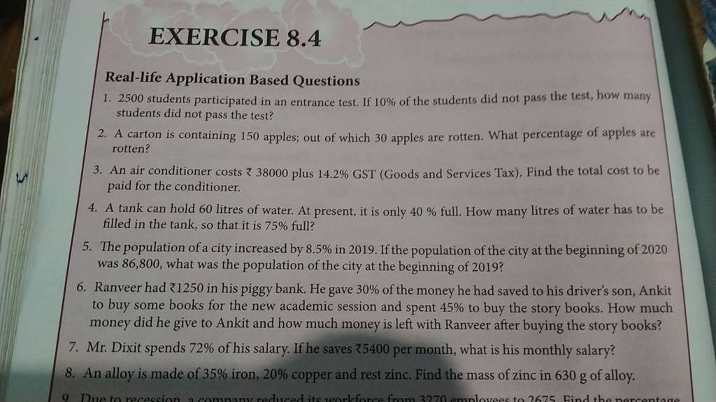 EXERCISE 8.4 Real-life Application Based Questions 1. 2500 students parti..