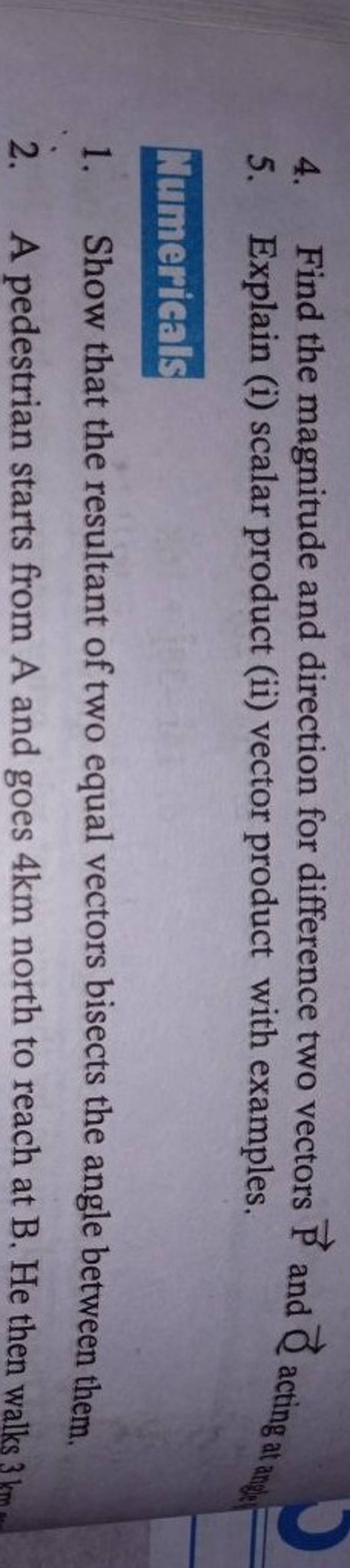 4 Find The Magnitude And Direction For Difference Two Vectors P And Q A