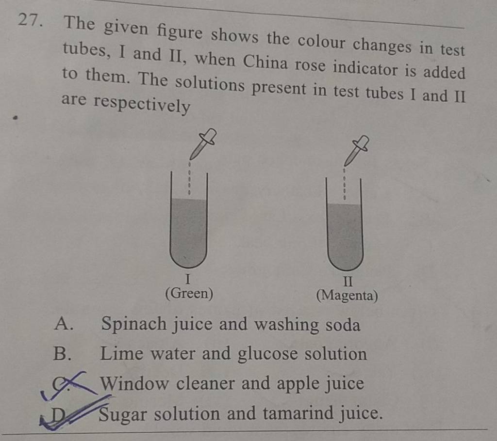 27. The given figure shows the colour changes in test tubes, I and II, wh..