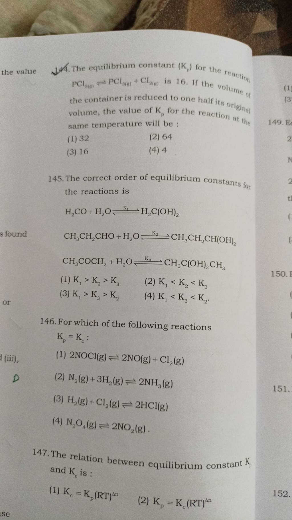 The correct order of equilibrium constants for the reactions is H2 CO+H2