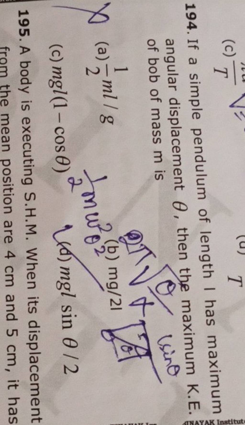 194 If A Simple Pendulum Of Length I Has Maximum Angular Displacement θ