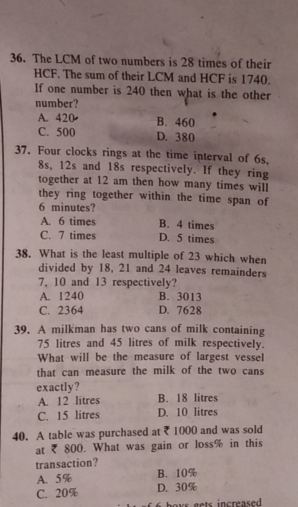 36. The LCM of two numbers is 28 times of their HCF. The sum of their LCM..