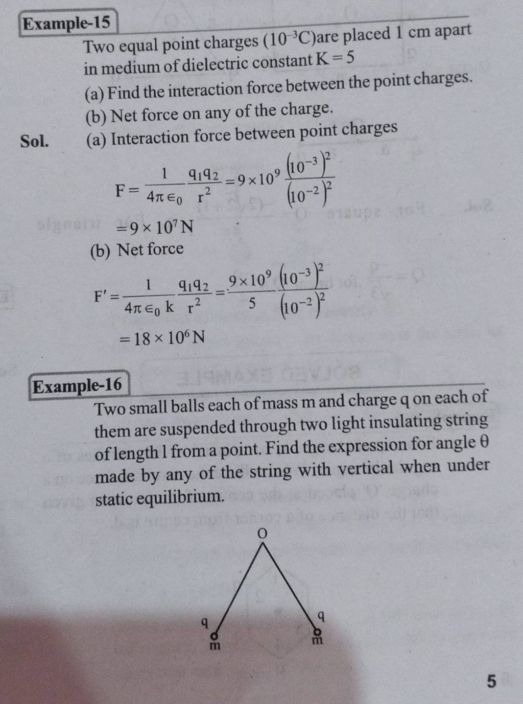 Two equal point charges (10−3C) are placed 1 cm apart in medium of dielec.. Two equal point charges (10−3C) are placed 1 cm apart in medium of dielec..