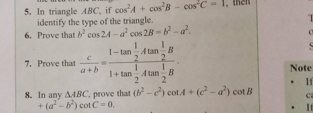 5. In triangle ABC, if cos2A+cos2B−cos2C=1, then identify the type of the..