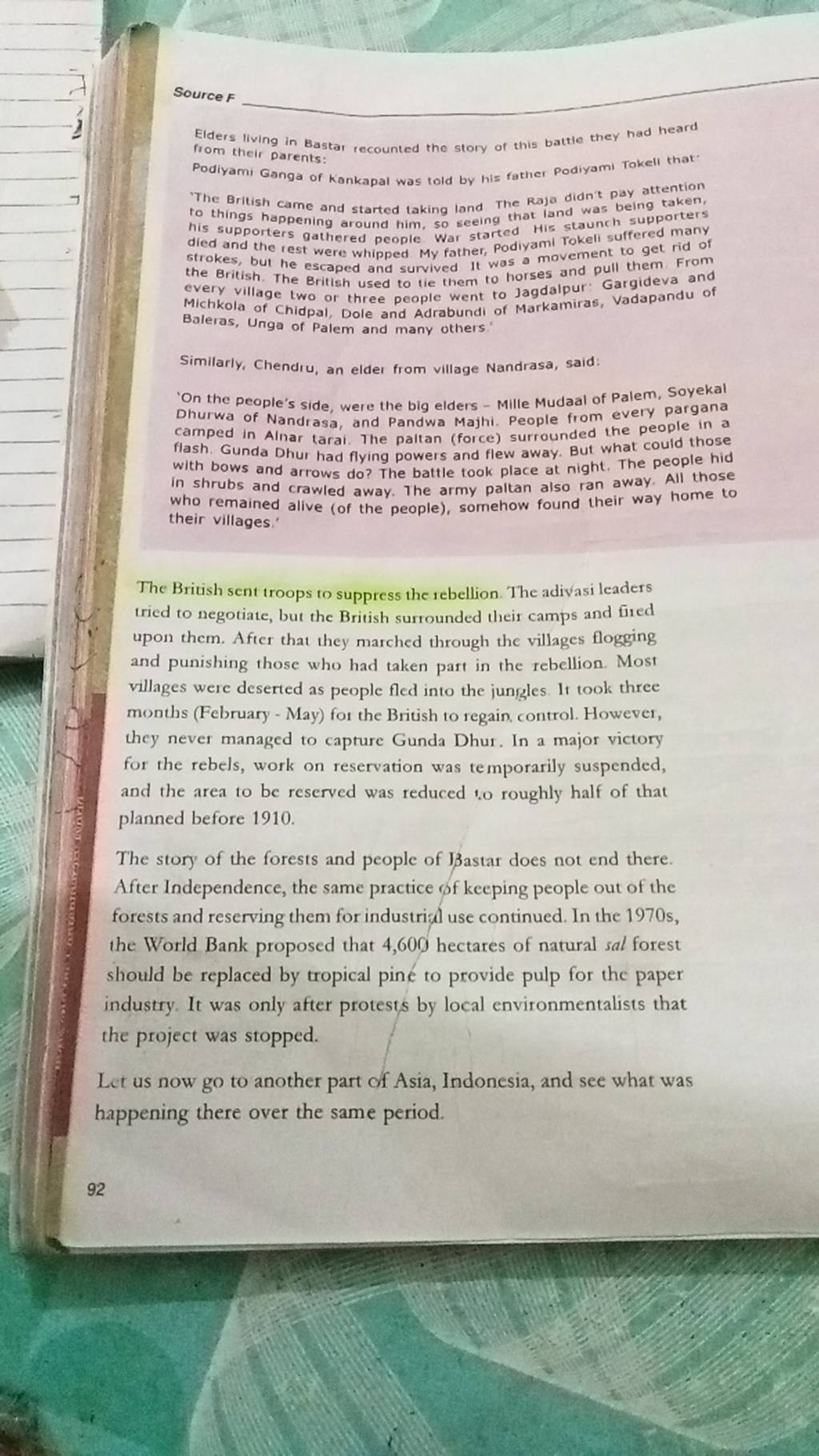 Elders living in Bastal recounted the story of this battle they had heard..