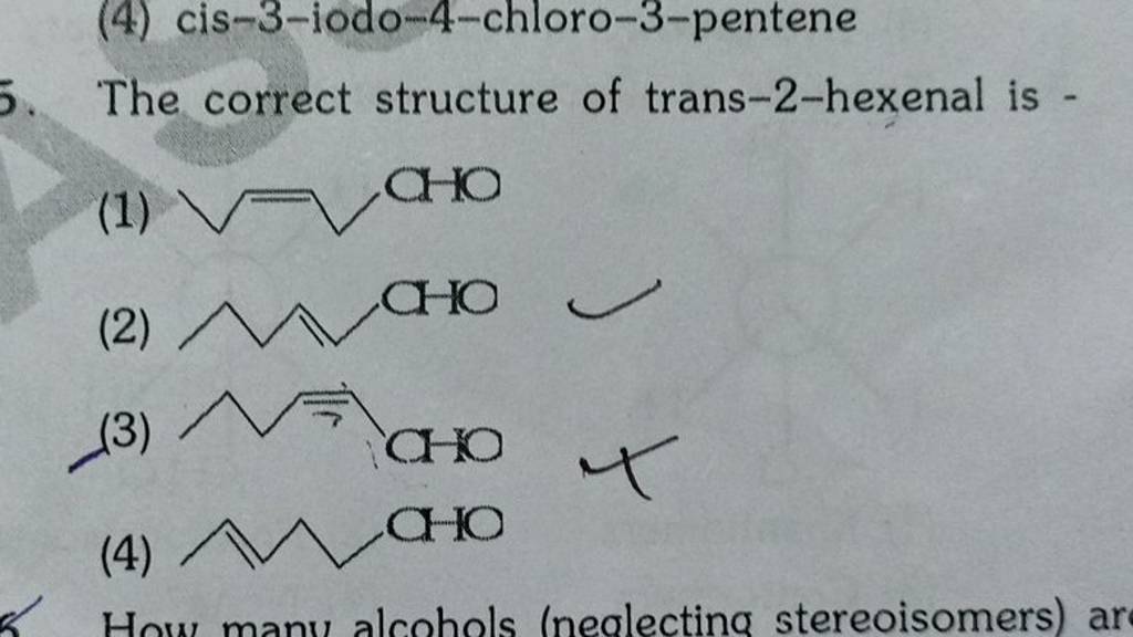 The correct structure of trans-2-hexenal is - | Filo