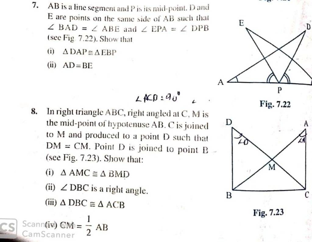 7. AB is a line segment and P is its midi-point. D and E are points on th..