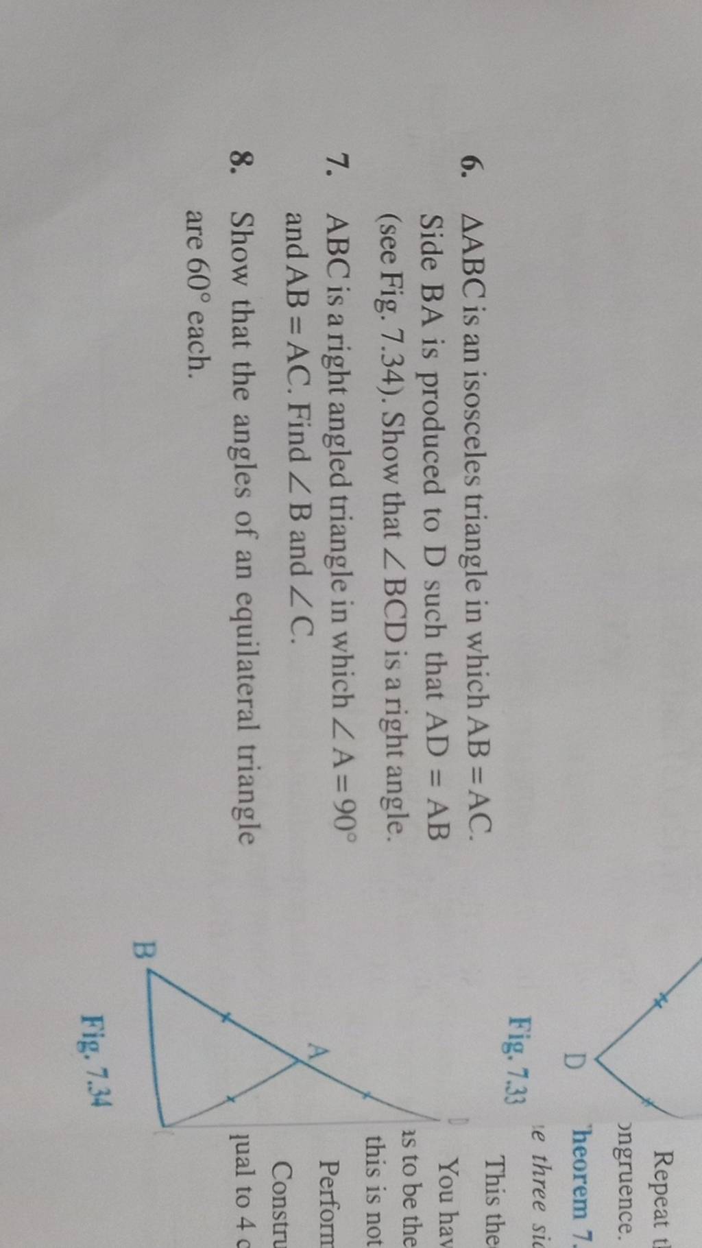 6. ABC is an isosceles triangle in which AB=AC. Side BA is produced to D..