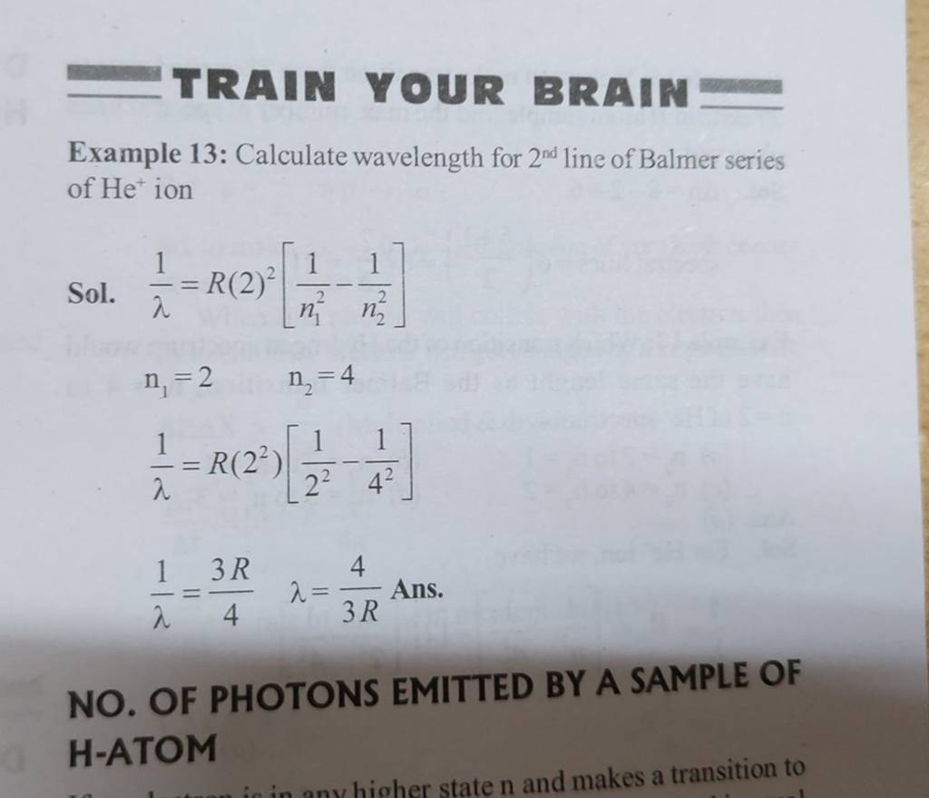Example 13 Calculate Wavelength For 2nd Line Of Balmer Series Of He Ion