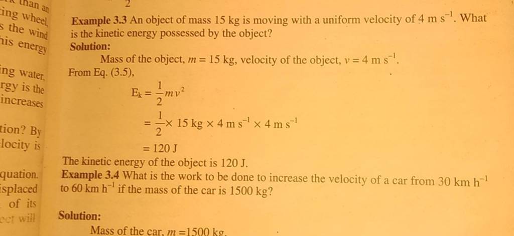 Example 3.3 An object of mass 15 kg is moving with a uniform velocity of