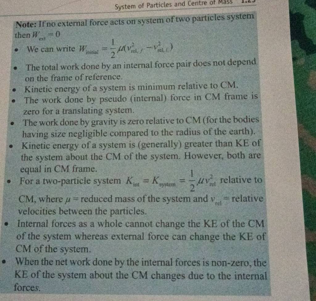 Note If No External Force Acts On System Of Two Particles System Then We