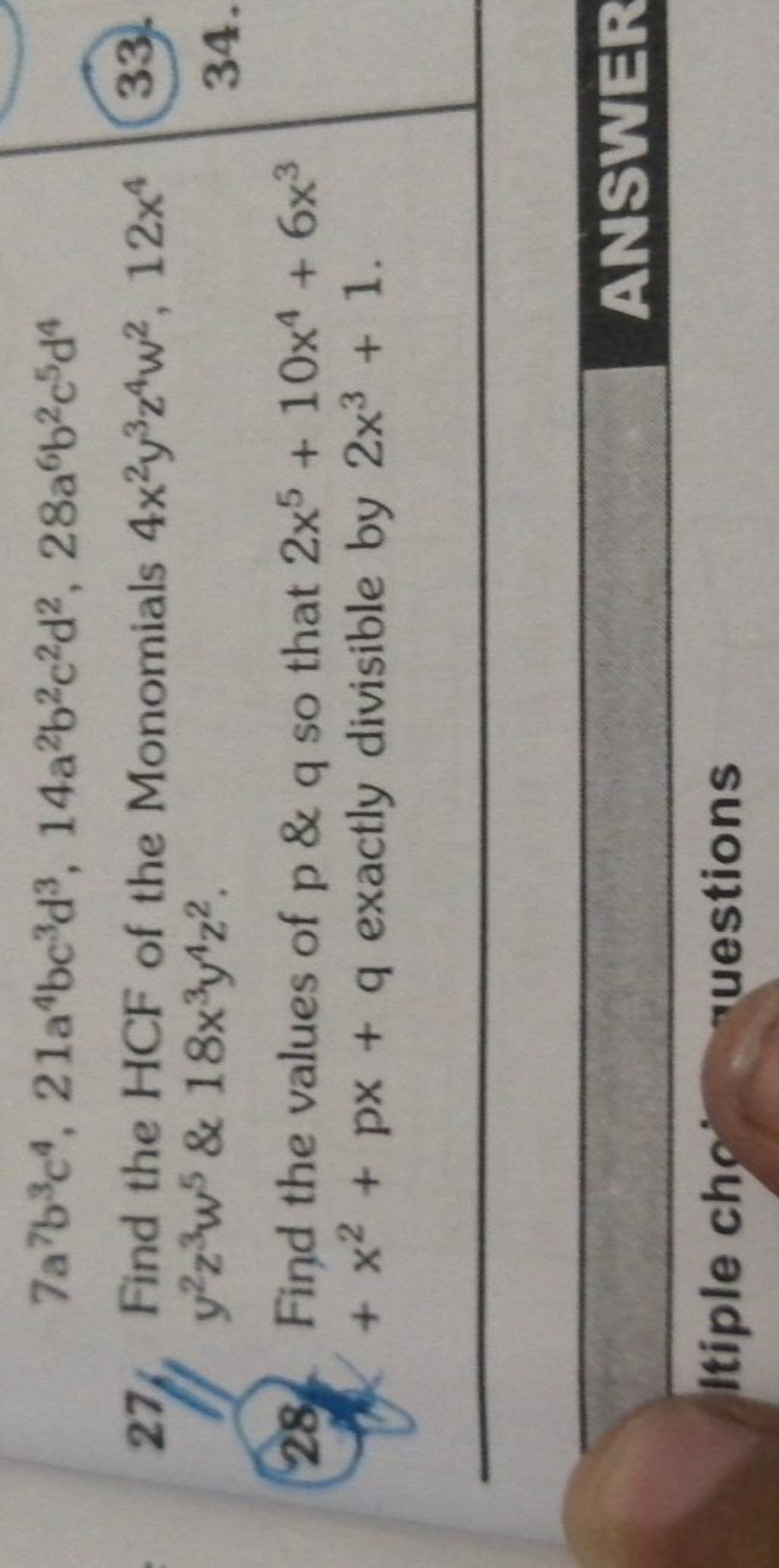 7a7b3c4,21a4bc3d3,14a2b2c2d2,28a6b2c5d4 27. Find the HCF of the Monomials..