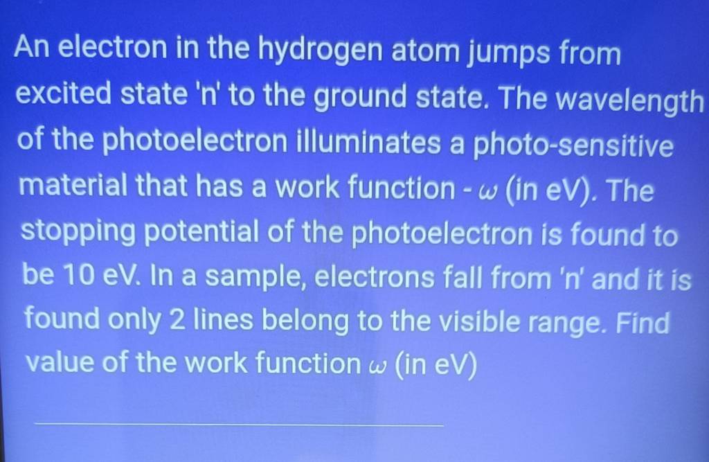 An Electron In The Hydrogen Atom Jumps From Excited State N To The Gr