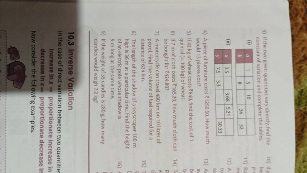3) If the two given quantities vary directly, find the constant of variat..