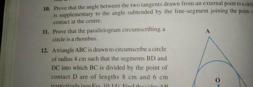 10. Prove that the angle between the two tangents drawn from an external