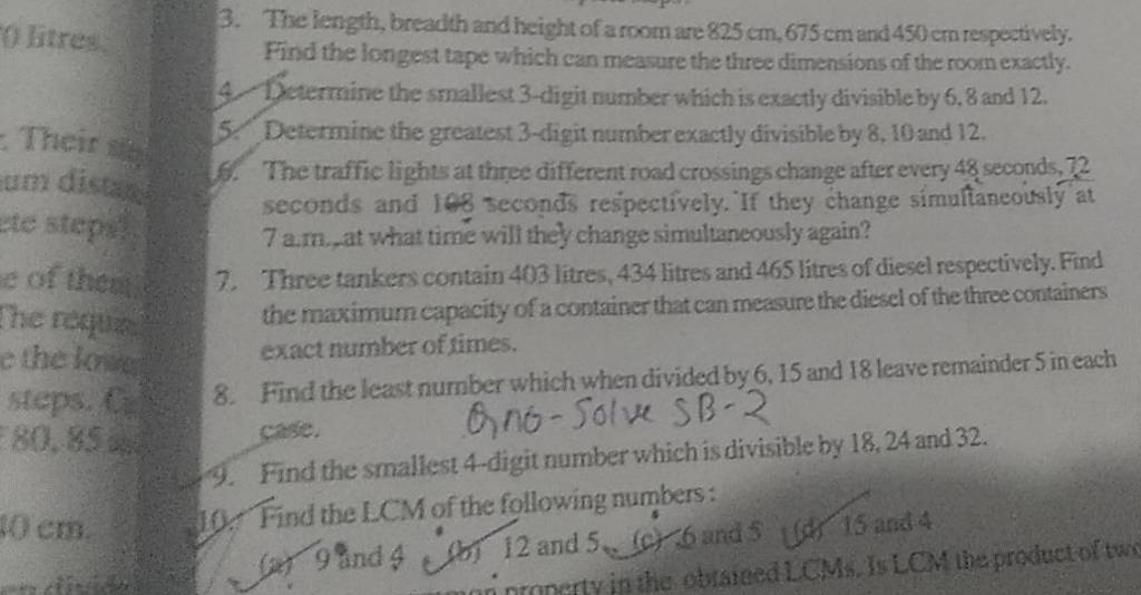3. The length, breadth and height of a room are 825 cm,675 cm and 450 cm