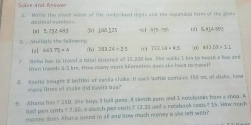 Solve and Answer 5. Write the place value of the underlined digits and th..