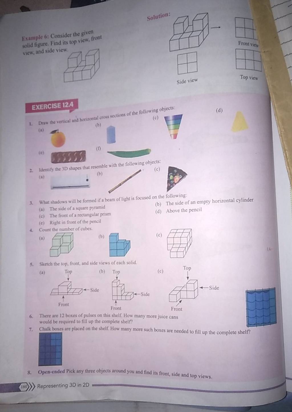 Solution: Example 6: Consider the given solid figure. Find its top view, Solution: Example 6: Consider the given solid figure. Find its top view,
