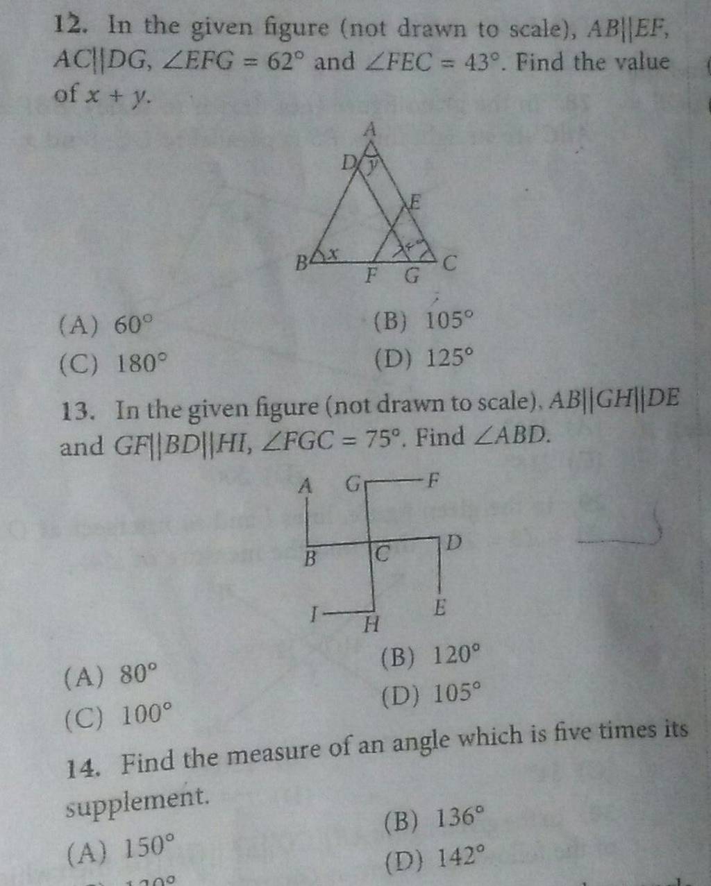 12. In the given figure (not drawn to scale), AB∥EF, AC∥DG,∠EFG=62∘ and ∠..