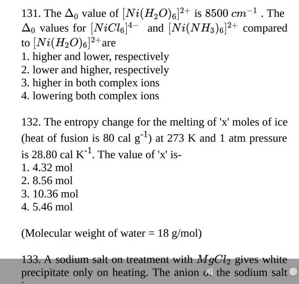 The entropy change for the melting of ' x ' moles of ice (heat of fusion