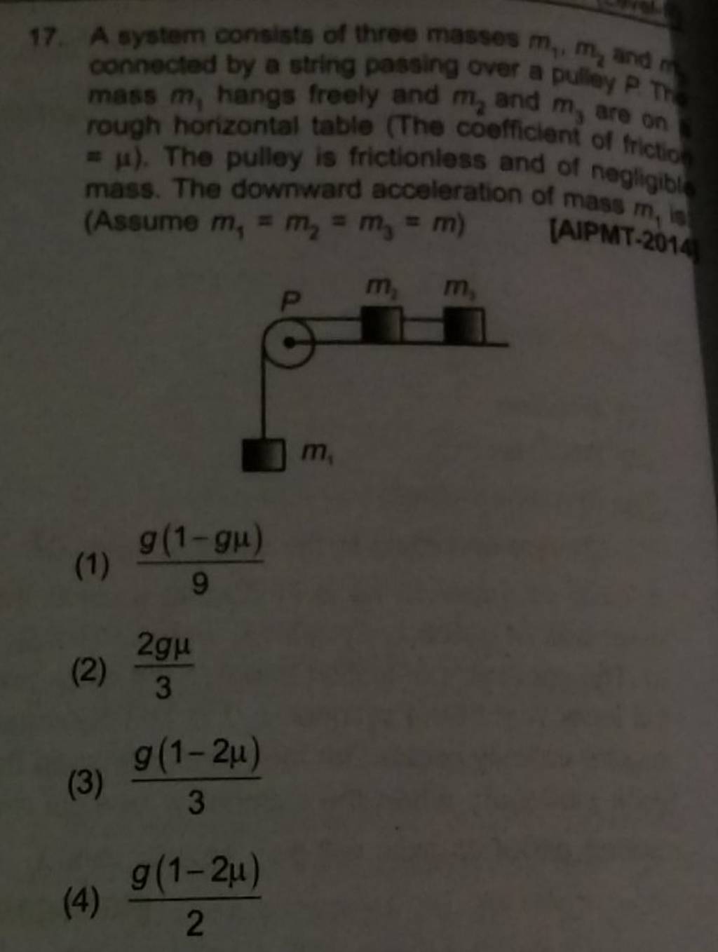 A system consists of three masses m1 ,m2 , and ; connected by a string pa..
