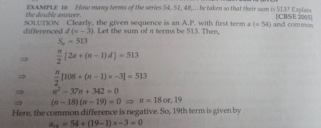 EXAMPLE 10 How many terms of the series 54,51,48,... be taken so that the..