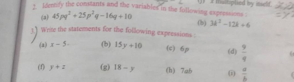 2. Identify the constants and the variables in the following expressions