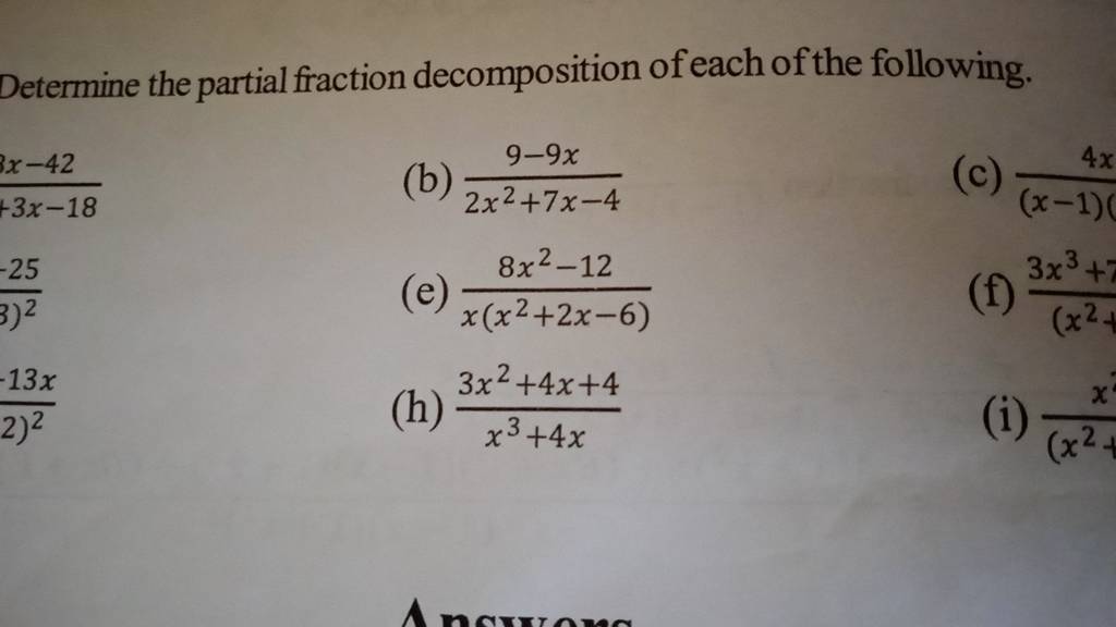 Determine The Partial Fraction Decomposition Of Each Of The Following 4x