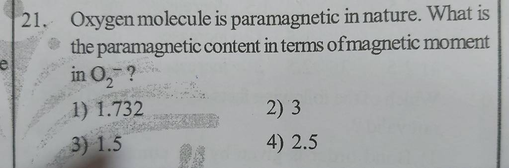 Oxygen Molecule Is Paramagnetic In Nature What Is The Paramagnetic Conte