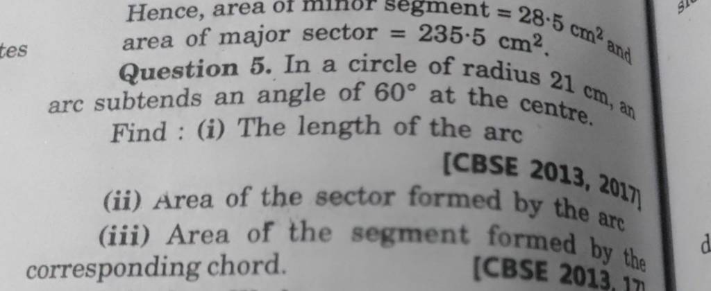 Hence Area Of Minor Segment 28 5 Cm2 Area Of Major Sector 235⋅5 Cm2