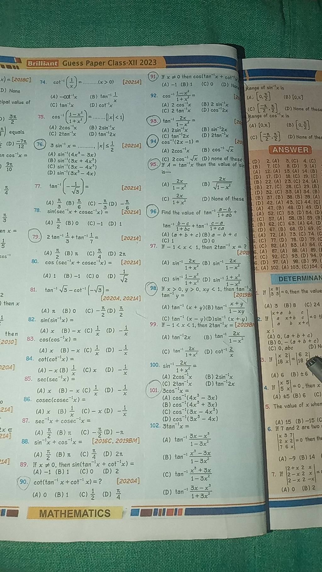Dat Brilliant Guess Paper Class-XII 2023 82. sin(sin−1x)= (A) x (B) −x