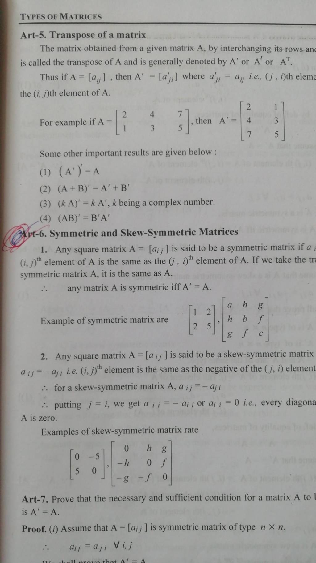 TYPES OF MATRICES Art-5. Transpose of a matrix The matrix obtained from a.. TYPES OF MATRICES Art-5. Transpose of a matrix The matrix obtained from a..