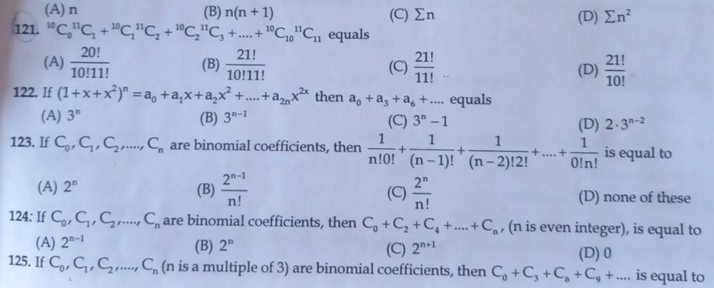 124: If C0 ,C1 ,C2 ,….,Cn are binomial coefficients, then C0 +C2 +C4