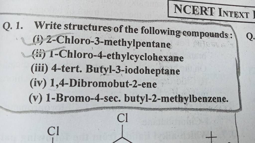 NCERT INTEXT Q. 1. Write structures of the following compounds : | Filo
