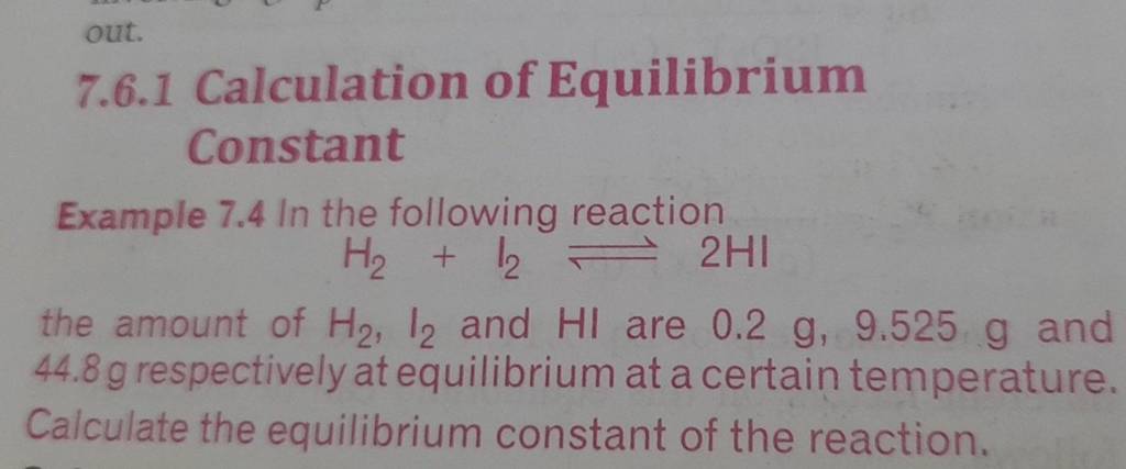 7.6.1 Calculation of Equilibrium Constant Example 7.4In the following rea..