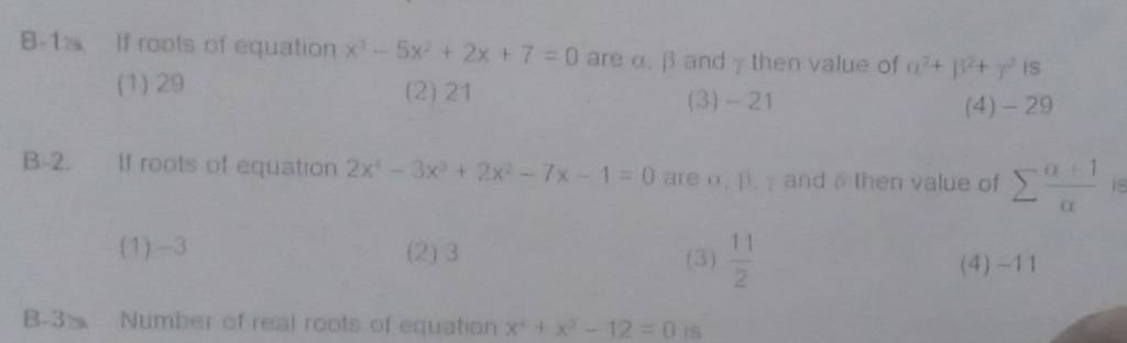 2 If Roots Of Equation 2x4−3x3 2x2−7x−1 0 Are A 11 7 And 6 Then Value Of