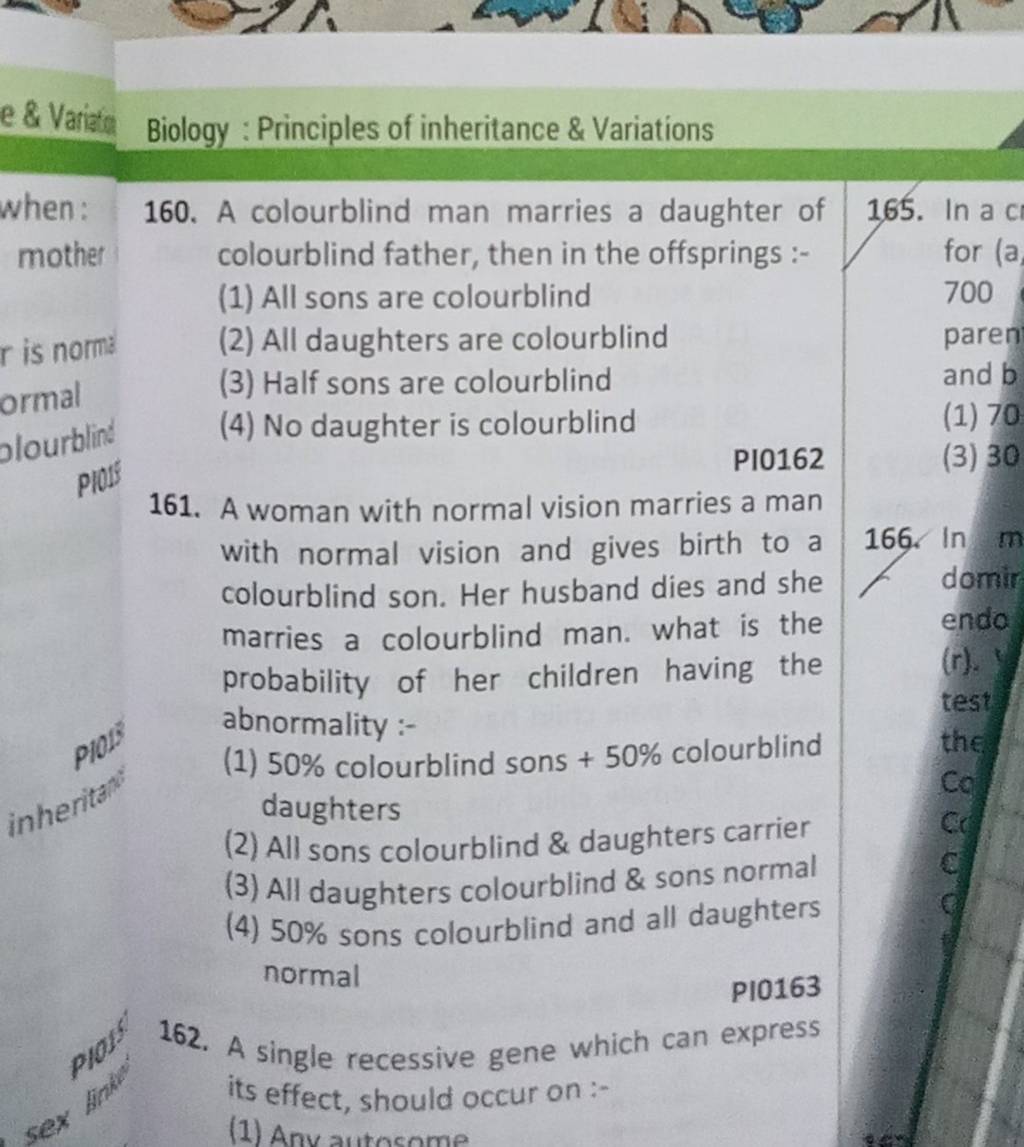 A woman with normal vision marries a man with normal vision and gives bir..