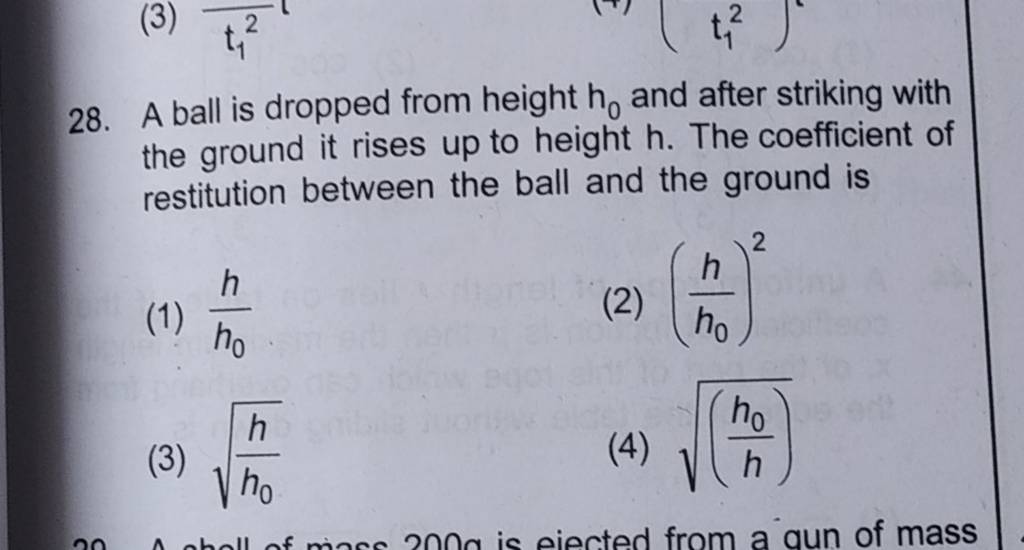 A ball is dropped from height h0 and after striking with the ground it r..