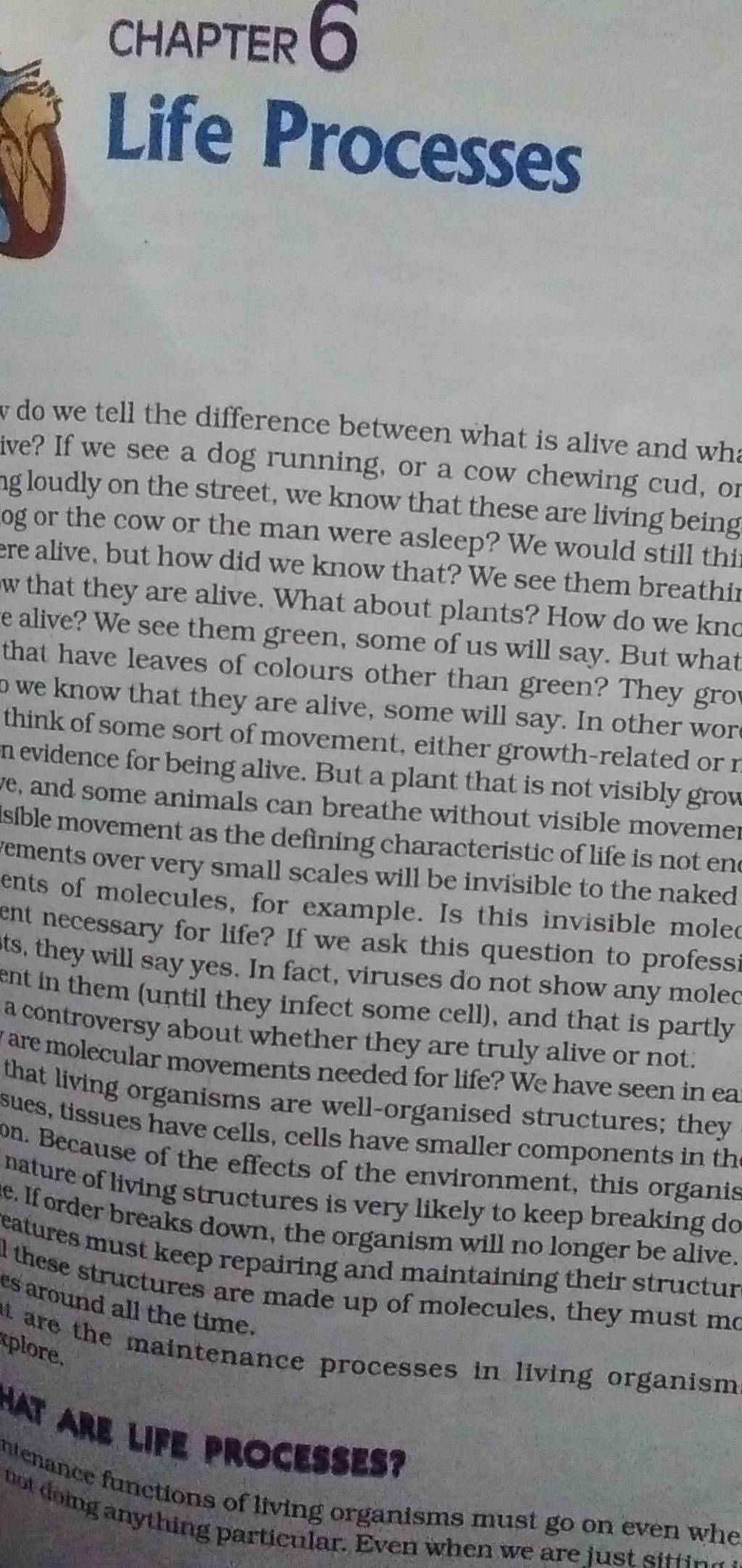 CHAPTER 6 Life Processes Vo we tell the difference between what is alive
