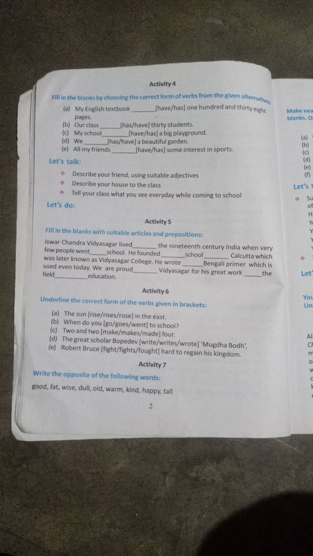 Activity 4 Fill in the blanks by choosing the correct form of verbs from