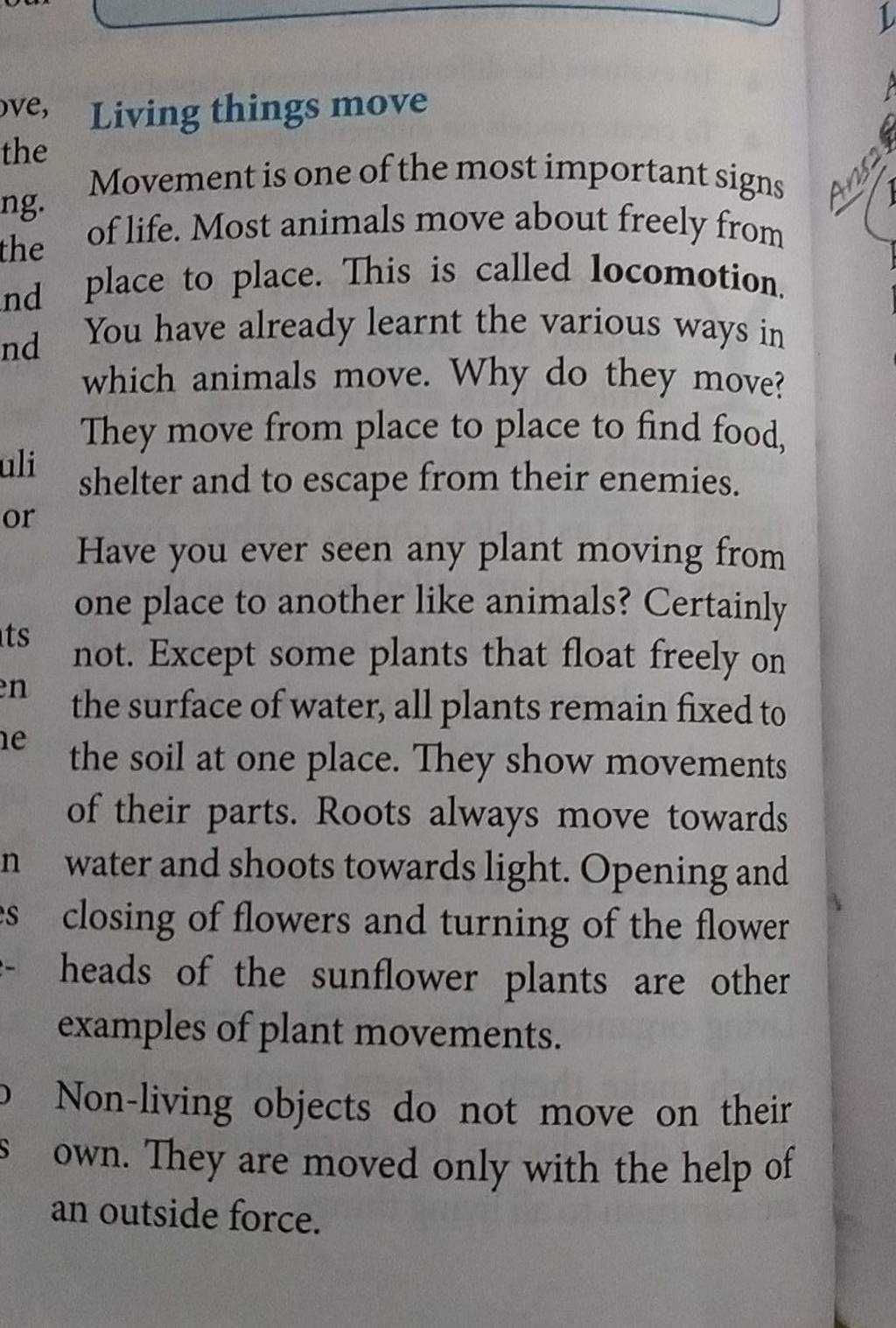 Living things move Movement is one of the most important signs of life. M..